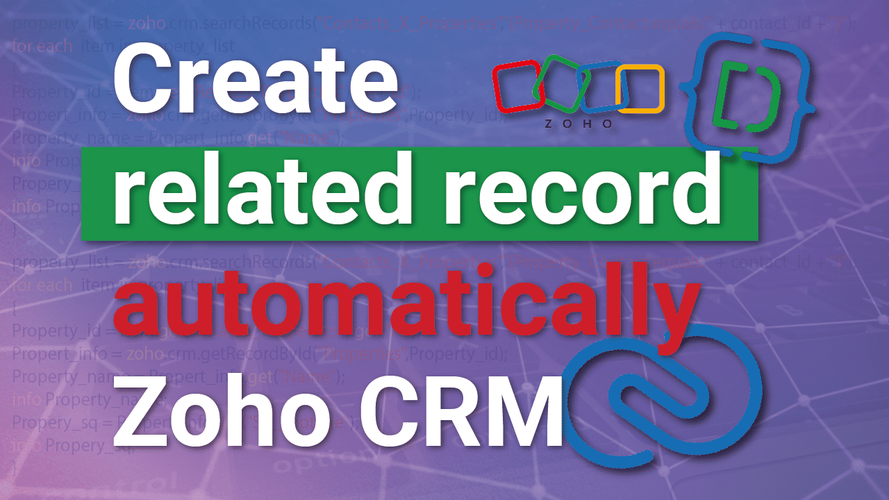How to Create a Related Record with a Function in Zoho CRM | blungo